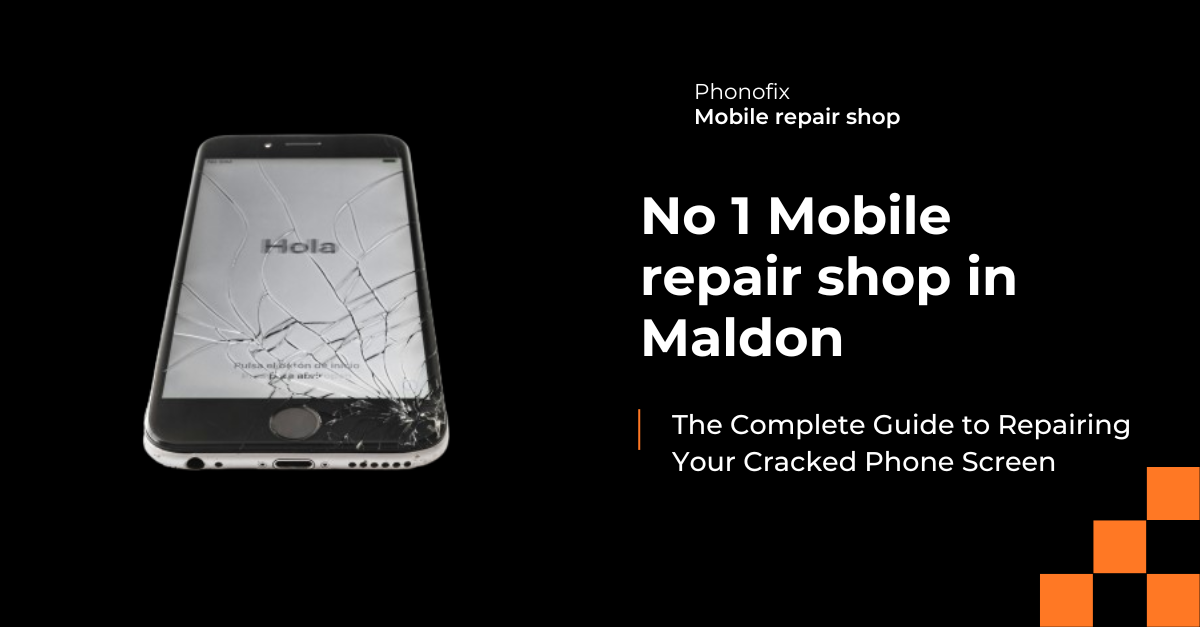 The Complete Guide to Repairing Your Cracked Phone Screen